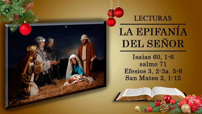 La Epifanía del Señor | Lecturas Domingo 3 de enero | Solemnidad ...